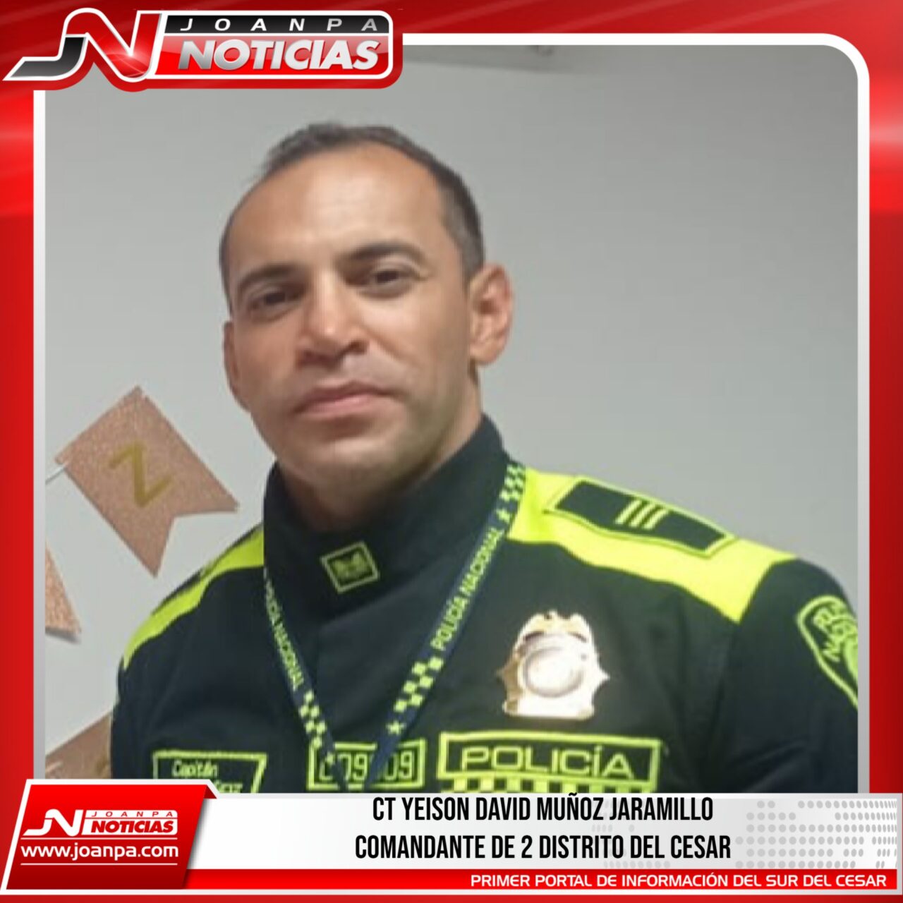 CT Yeison David Muñoz Jaramillo nuevo Comandante del Segundo distrito de Policía del Cesar ...